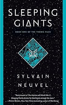 Amazon.com: Sleeping Giants (The Themis Files): 9781101886717: Neuvel ...