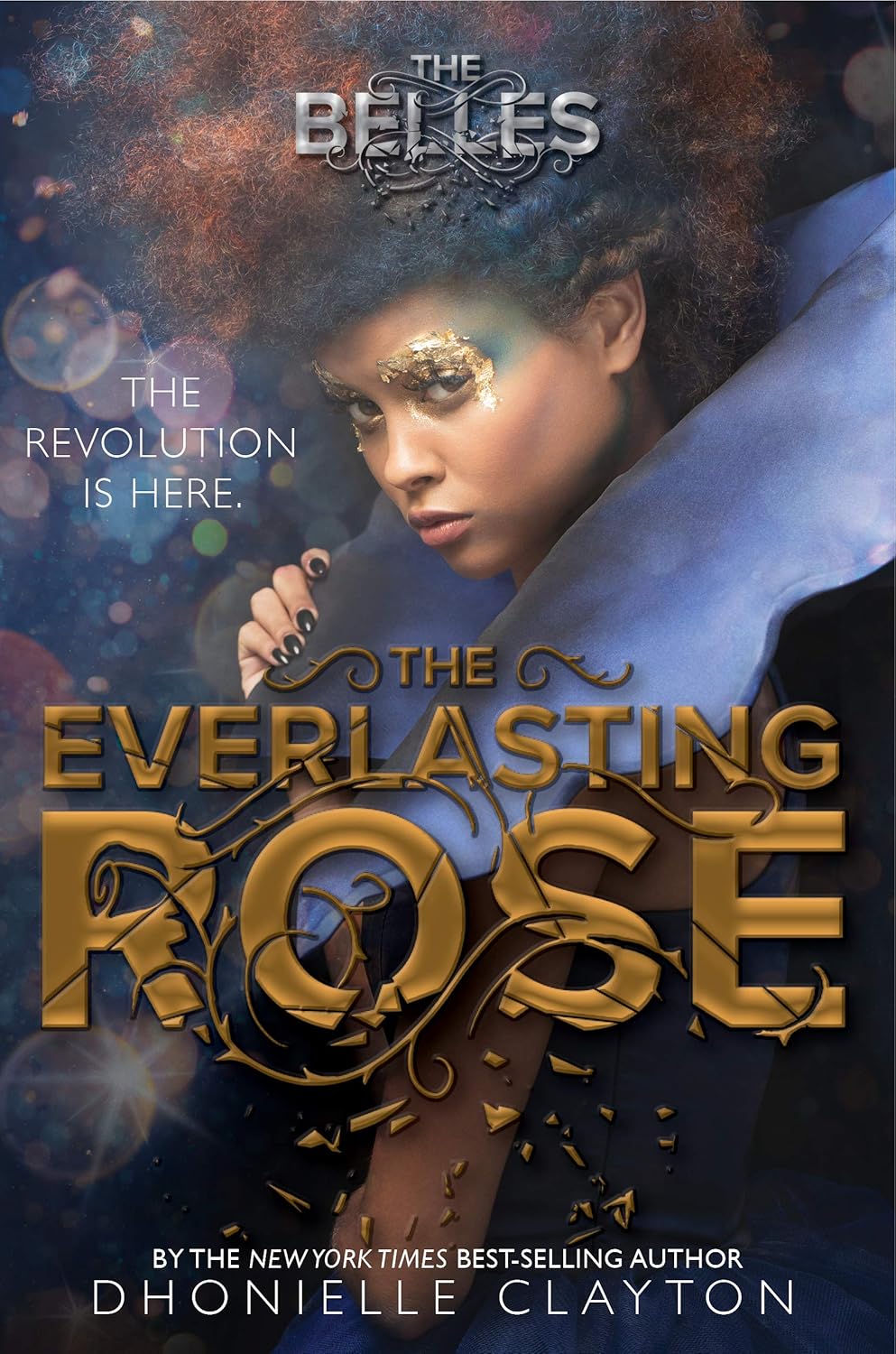 Amazon.com: The Everlasting Rose (The Belles series, Book 2) (The ...