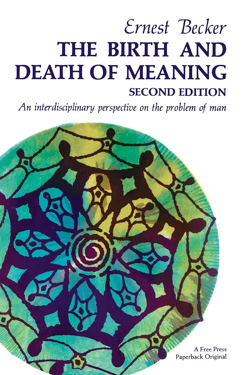 Amazon | Birth and Death of Meaning | Becker, Ernest | Modern