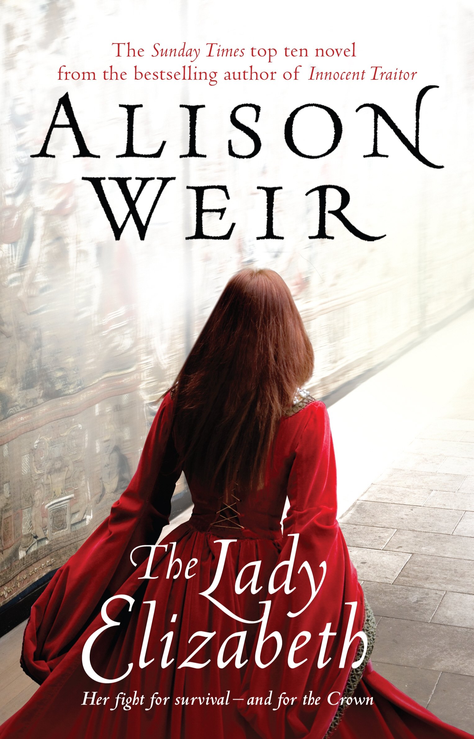 The Lady Elizabeth: Amazon.co.uk: Weir, Alison: 9780099493822: Books