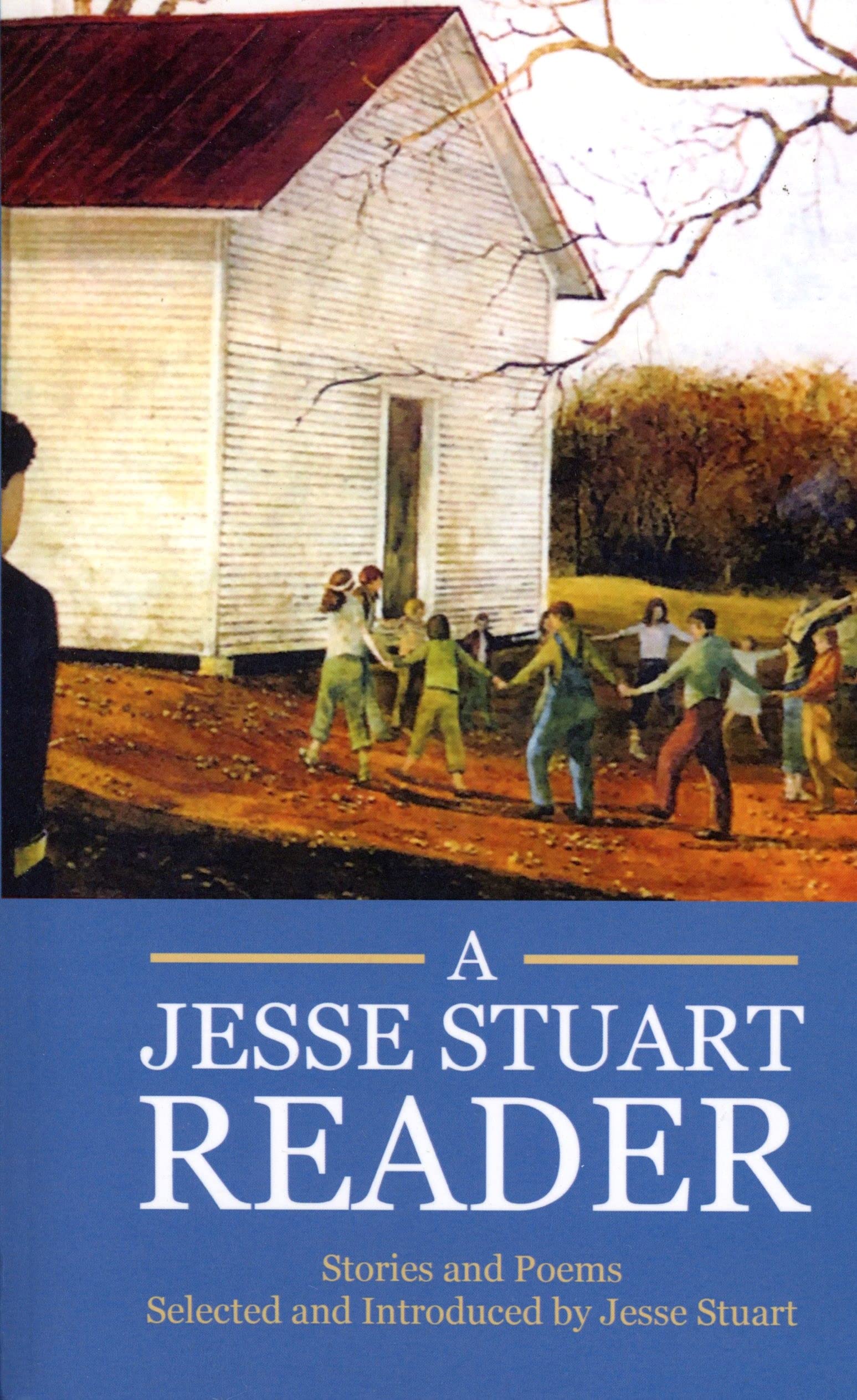 Amazon.com: A Jesse Stuart Reader: Stories And Poems: 9781931672245 ...