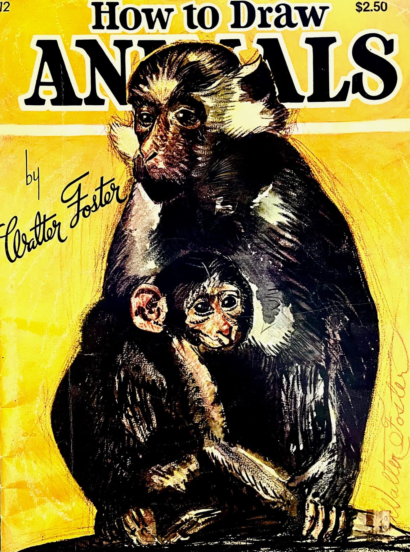 How to Draw Animals - Walter Foster How to Draw Art Book # 12: Foster ...