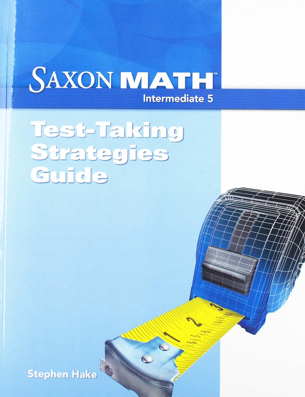 Amazon.com: Saxon Math 4th edition Intermediate 5 Test-Taking ...