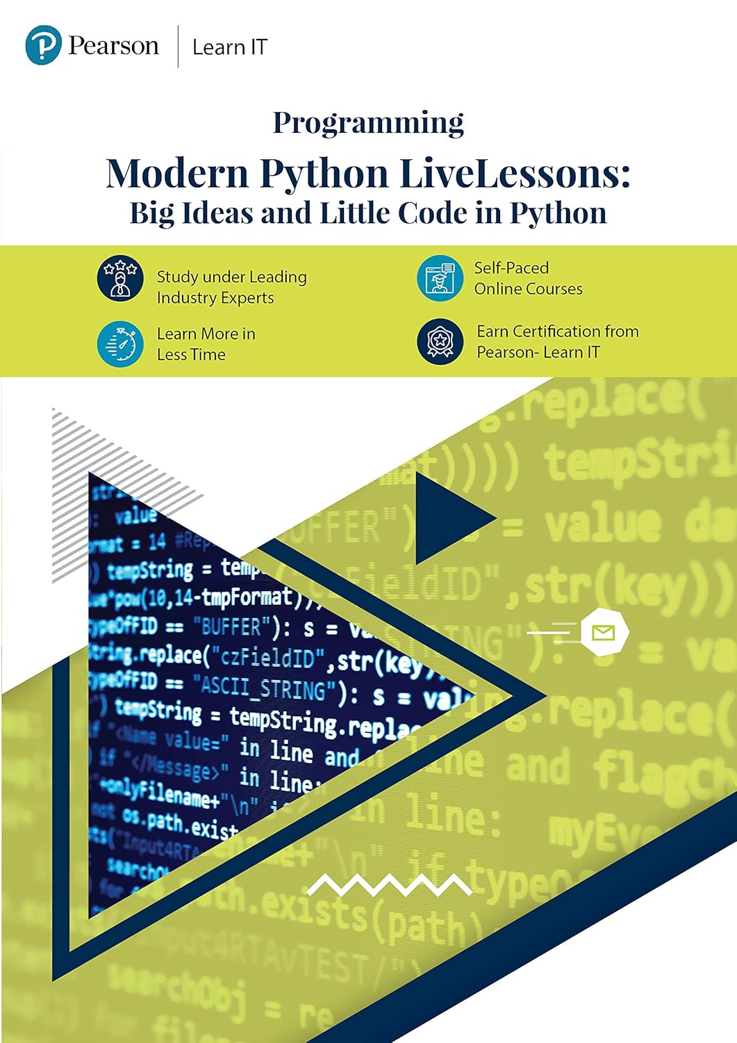 Modern Python Livelessons Big Ideas And Little Code In Python By Pearson Learnit Self Paced 0139