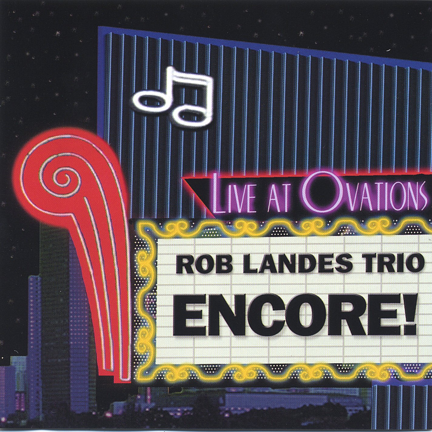 Rob Landes, Rob Landes Trio - Encore! - Amazon.com Music