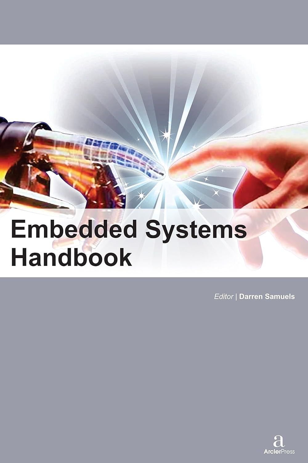 Embedded Systems Handbook: Darren Samuels: 9781680941142: Amazon.com: Books
