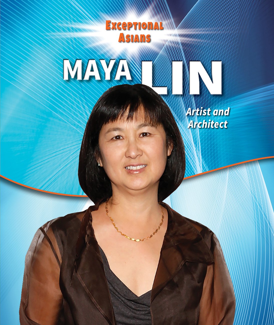 Maya Lin: Artist and Architect (Exceptional Asians): Brannon, Cecelia H ...