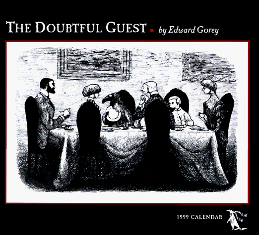 Cal 99 Doubtful Guest Calendar Gorey Edward 9780764904509 Amazon