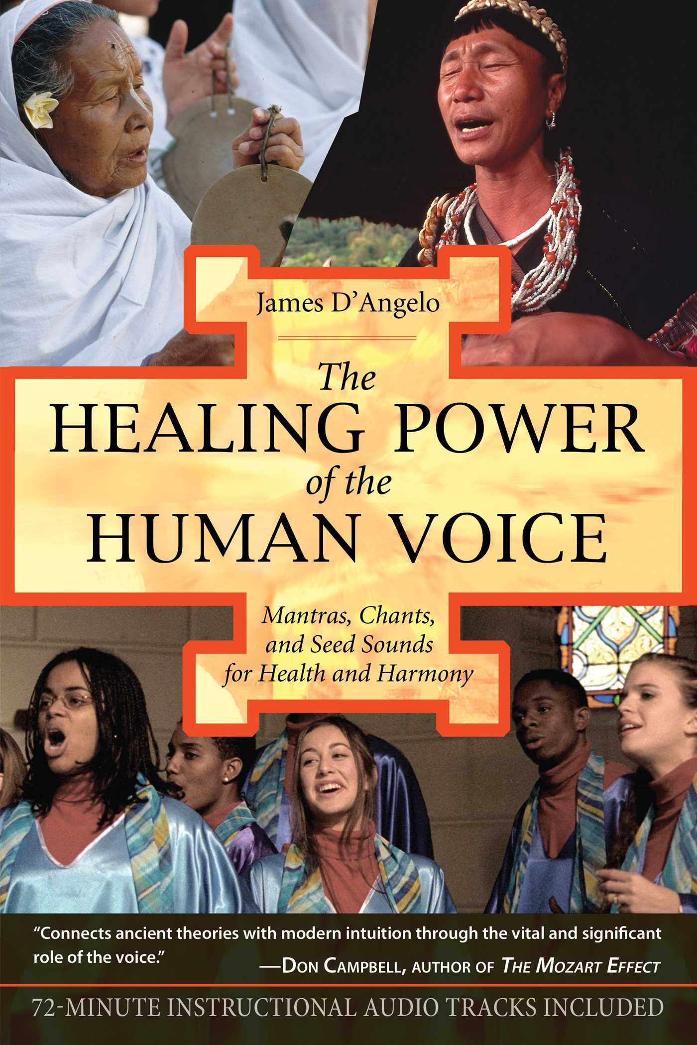 The Healing Power of the Human Voice: Mantras, Chants, and Seed Sounds ...