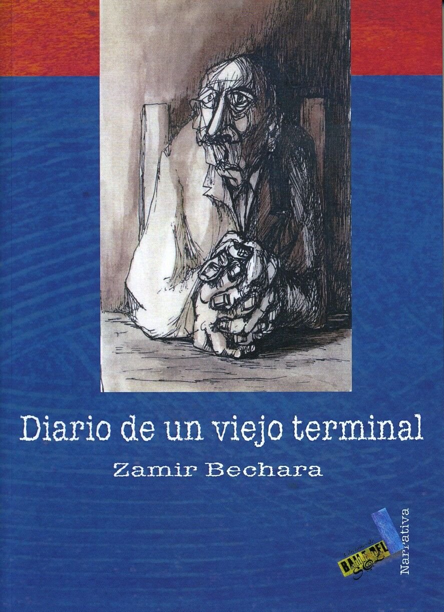 Diario de un viejo terminal/ Diary of an Old Terminal (Narrativa ...