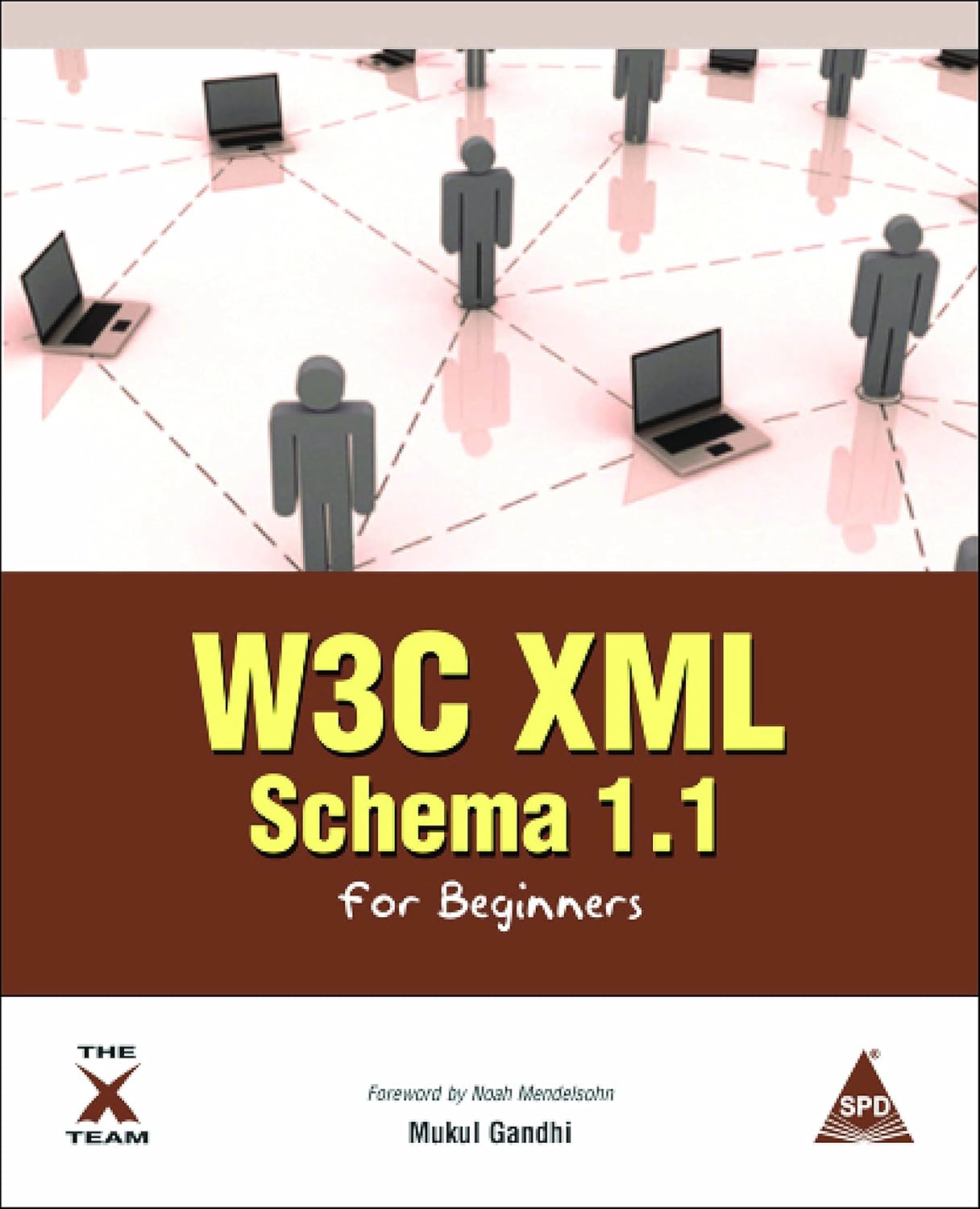 W3C XML Schema 1 1 For Beginners 9781619030183 Computer Science Books W3C XML Schema 1 1 For Beginners 9781619030183 Computer Science Books