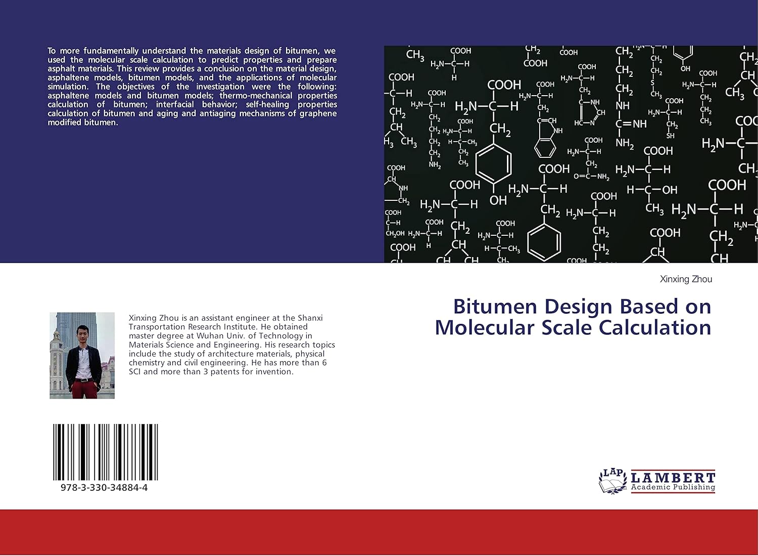 Bitumen Design Based on Molecular Scale Calculation: Zhou, Xinxing ...