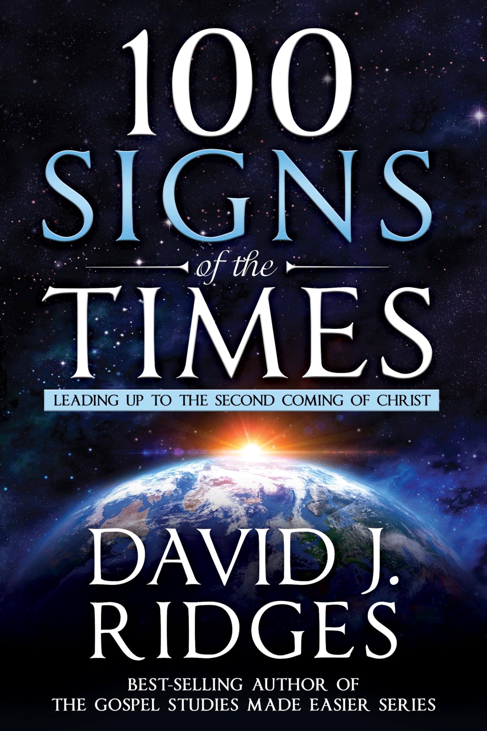 100 Signs of the Times: David J. Ridges: 9781462123360: Amazon.com: Books