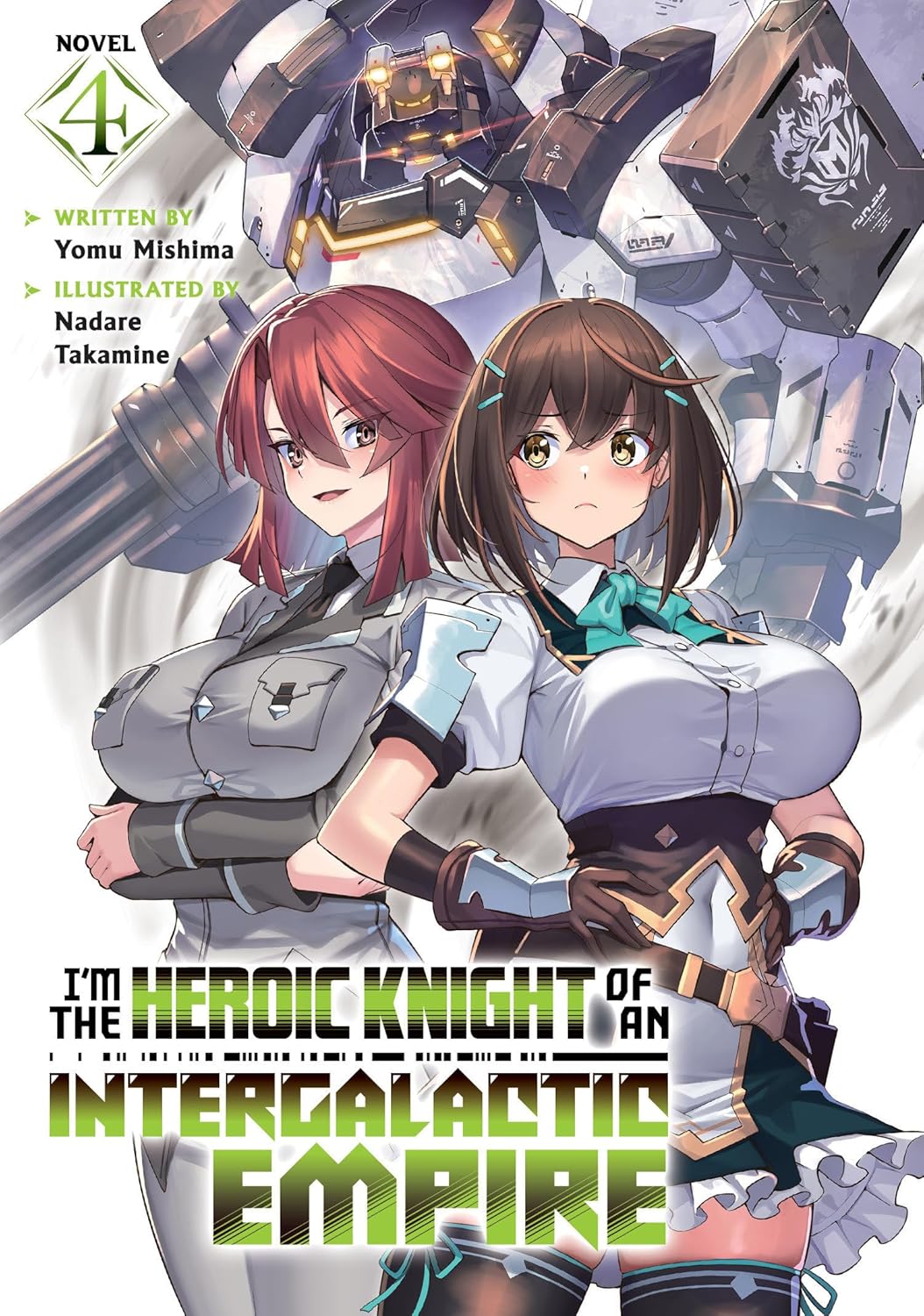 Amazon.com: I'm the Heroic Knight of an Intergalactic Empire! (Light Novel) Vol. 4: ...