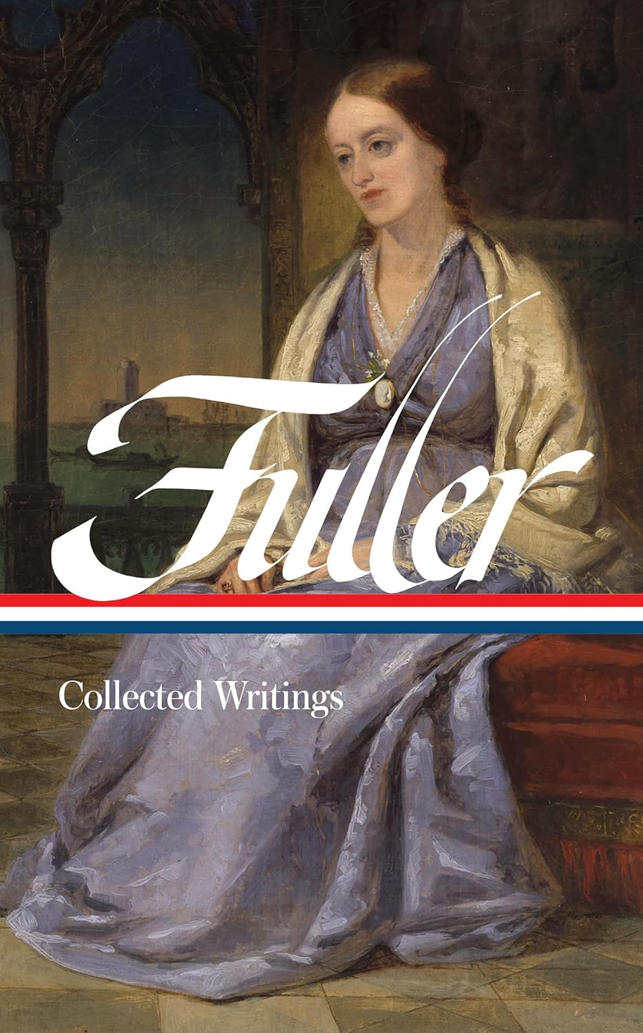 Amazon.com: Margaret Fuller: Collected Writings (LOA #388 ...