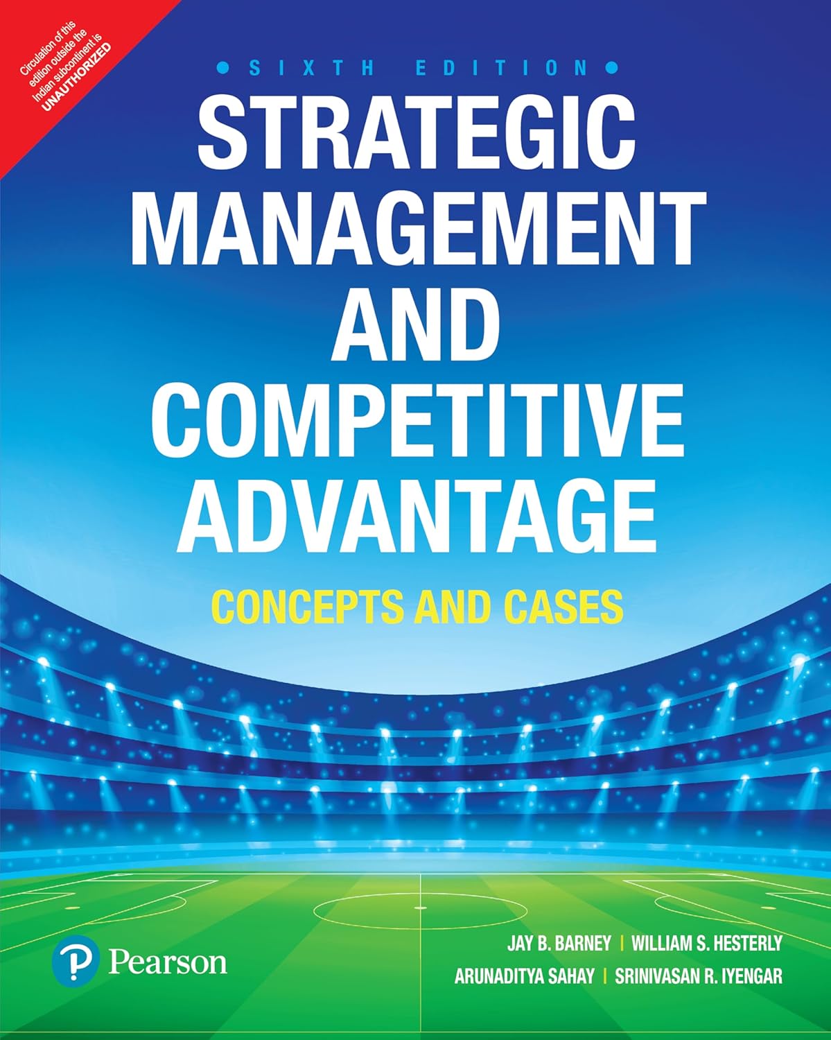 Buy Strategic Management and Competitive Advantage: Concepts and Cases ...