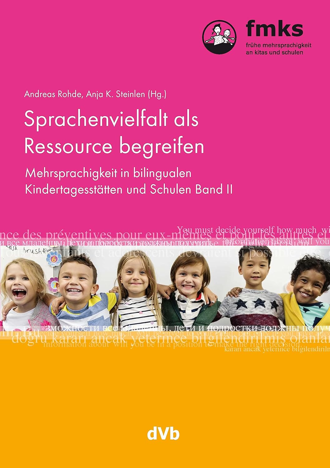 Sprachenvielfalt als Ressource begreifen: Mehrsprachigkeit in ...