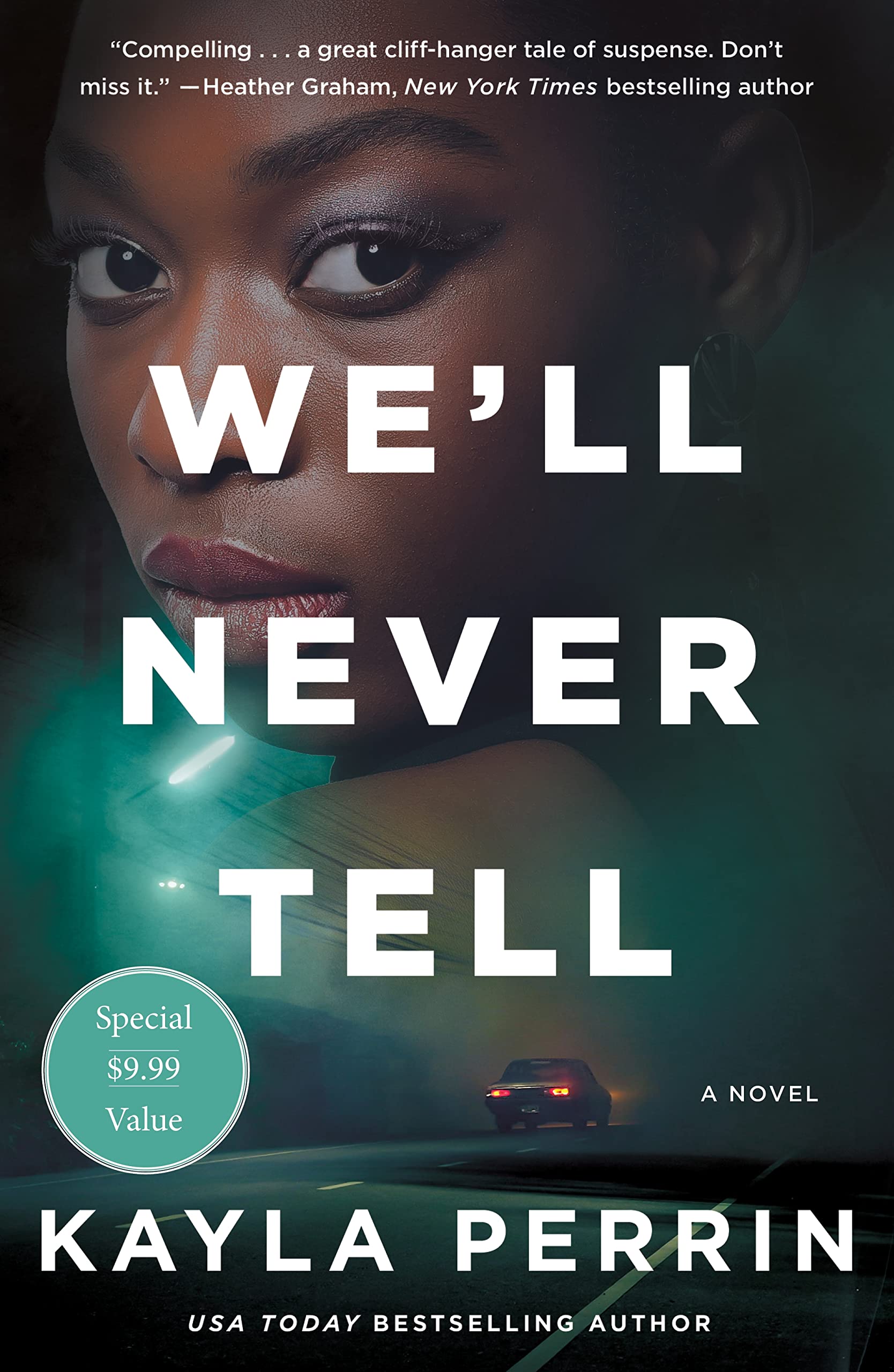 Amazon.com: We'll Never Tell: 9781250857514: Perrin, Kayla: Books