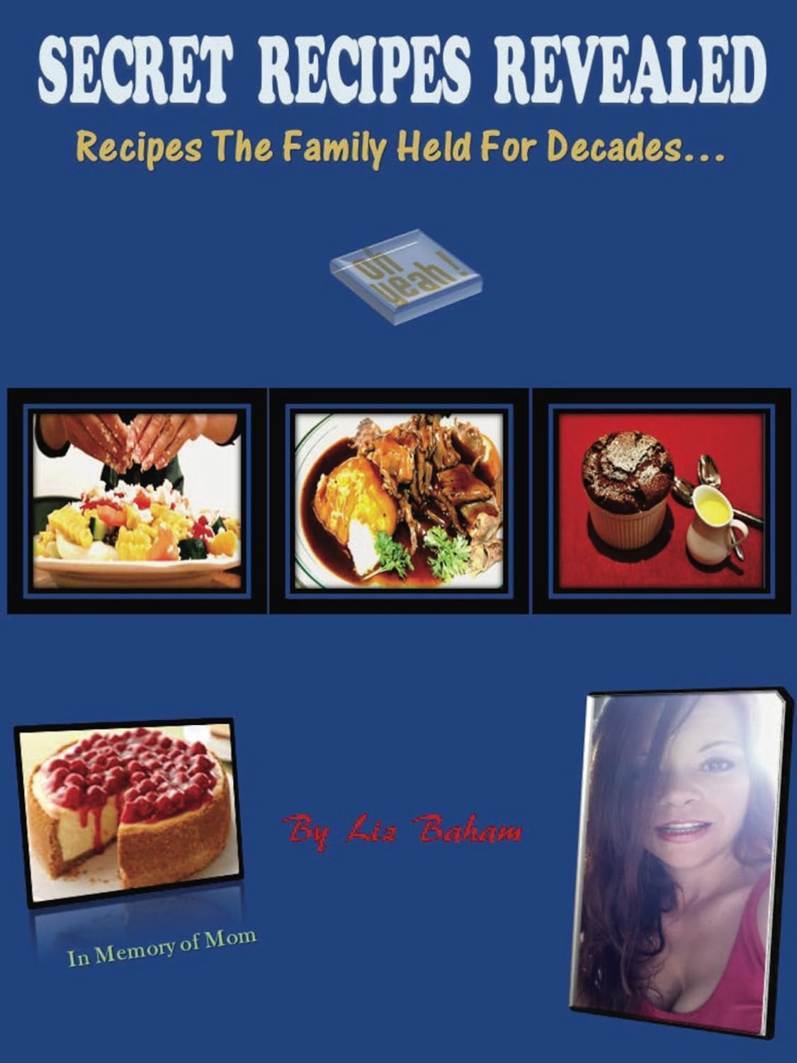 Amazon.com: Secret Recipes Revealed: Recipes The Family Held For ...