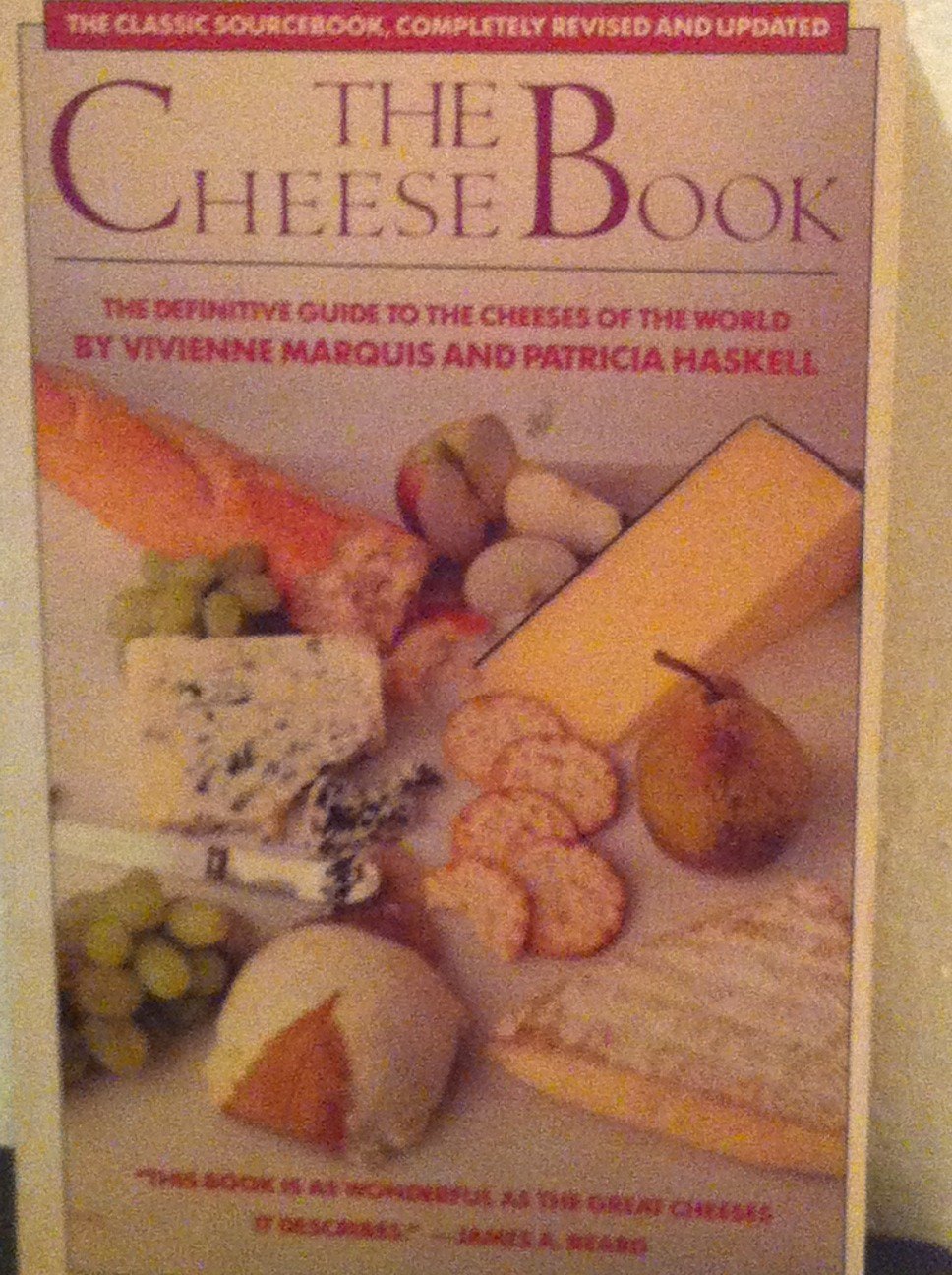 The Cheese Book: Marquis, Vivienne, Haskell, P., Senelick, L ...