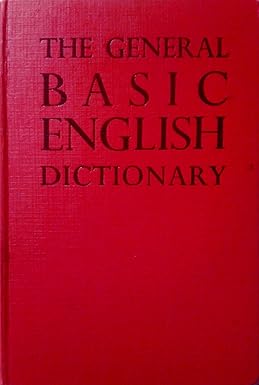 General Basic English Dictionary: Charles Kay Ogden: 9780237280260 ...