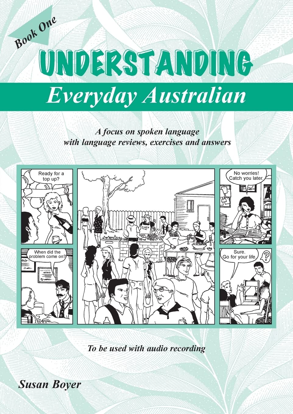Buy Understanding Everyday Australian - Book One: A focus on spoken ...