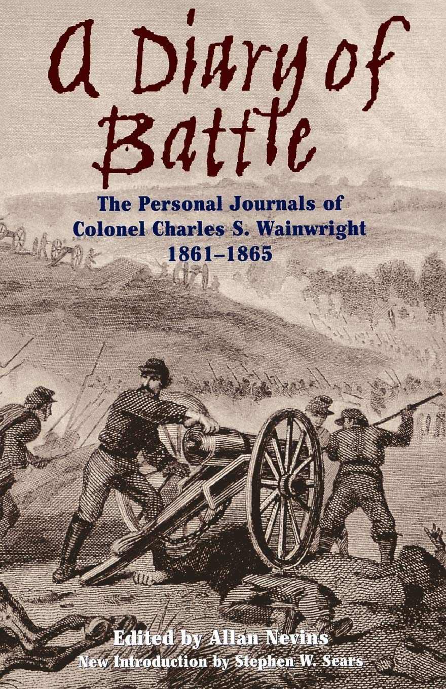 A Diary Of Battle: The Personal Journals Of Colonel Charles S ...