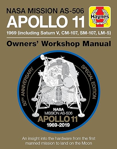 Apollo 11 50th Anniversary Edition (Haynes Manuals): An insight into ...