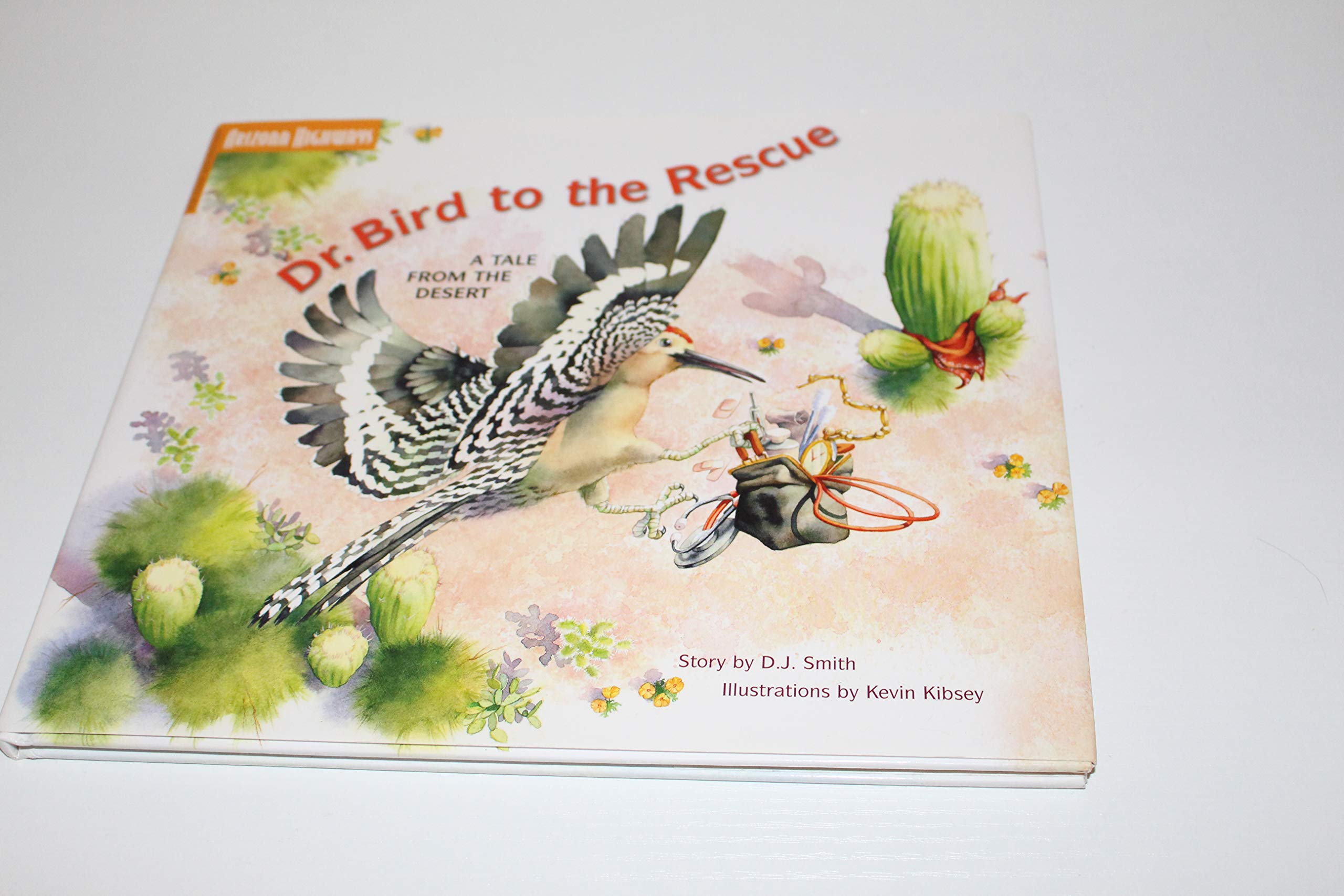 Dr. Bird to the Rescue: Smith, Donald J.: 9781932082081: Amazon.com: Books