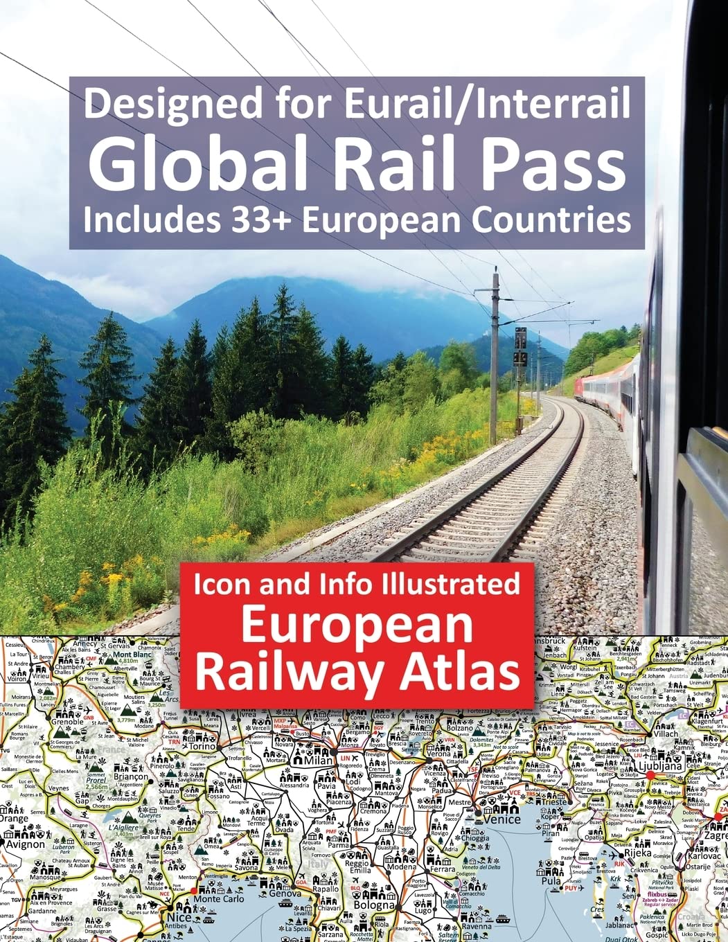 Icon and Info Illustrated European Railway Atlas: Designed for Eurail ...