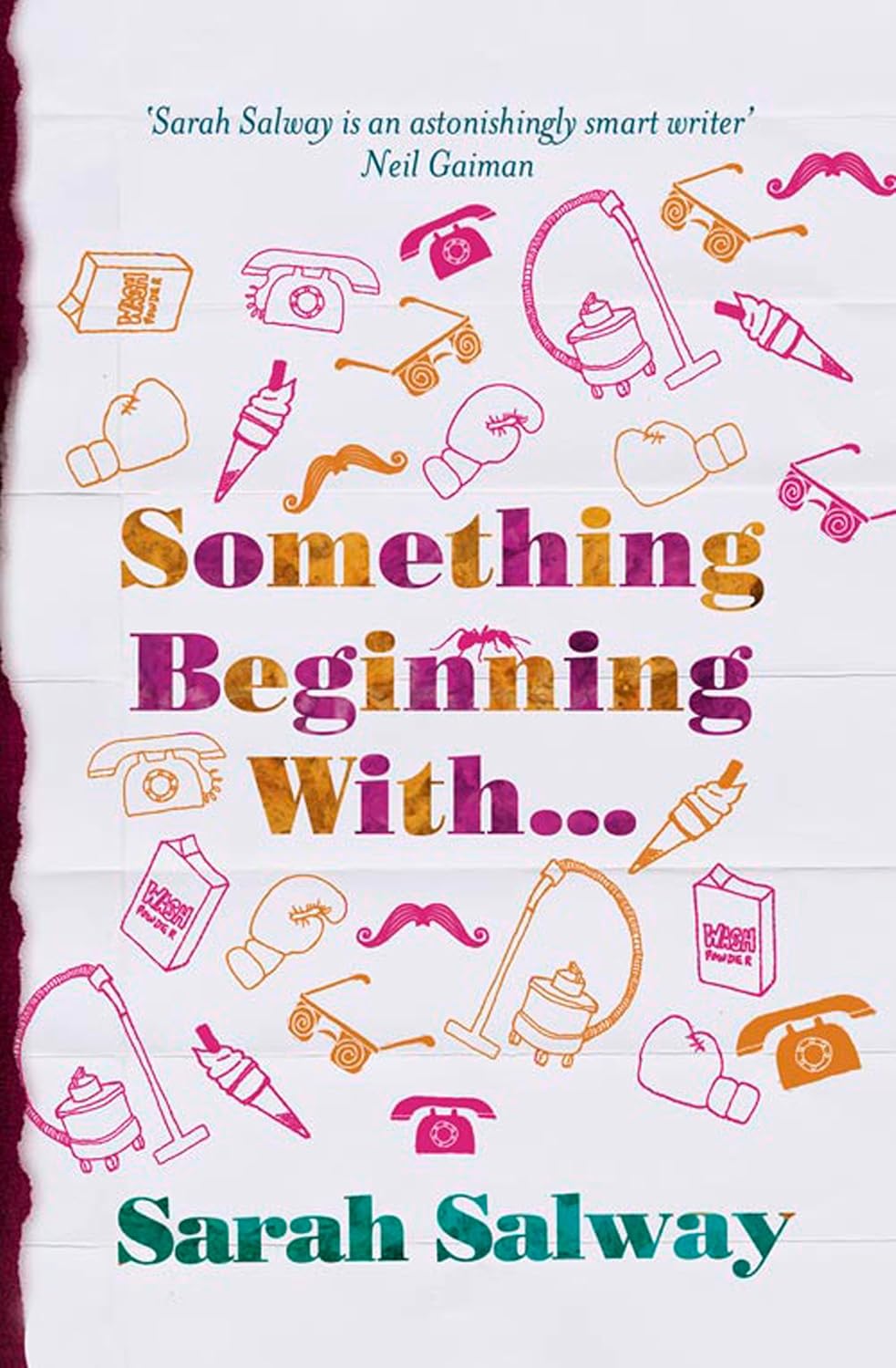 Something Beginning With: A Cult Classic Contemporary Novel of British ...