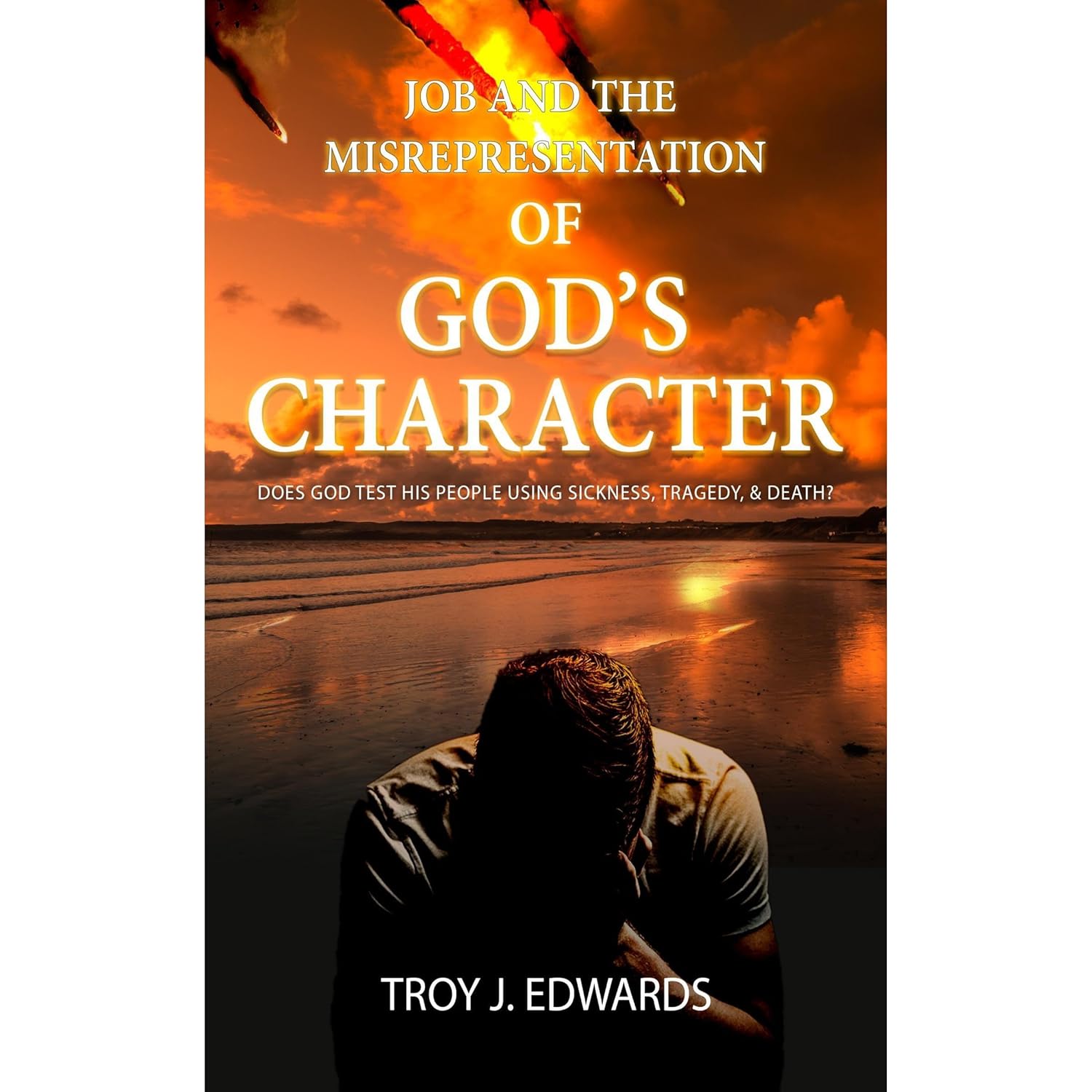 Amazon.com: Job and the Misrepresentation of God’s Character: Does God ...