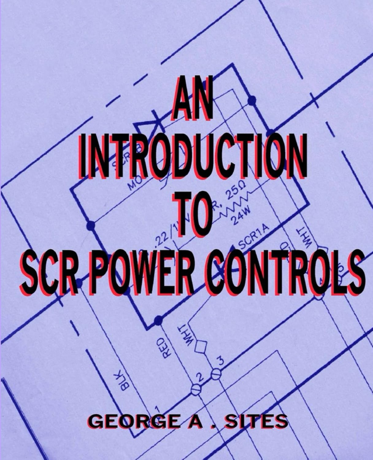Amazon.com: An Introduction to SCR Power Controls eBook : Sites, George ...