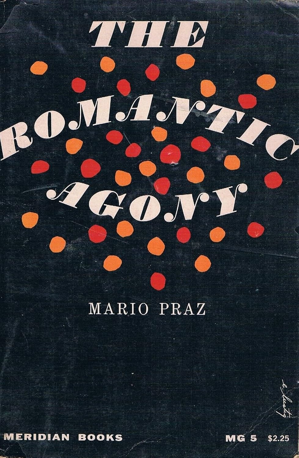 Romantic Agony: Mario Praz, Angus Davidson: 9780195580549: Amazon.com ...
