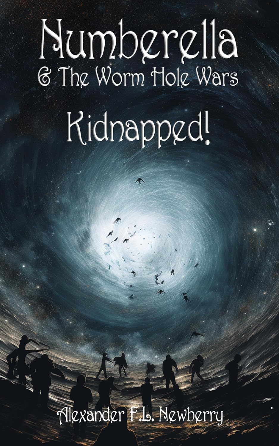 Numberella and The Worm Hole Wars - Kidnapped! eBook : Newberry ...