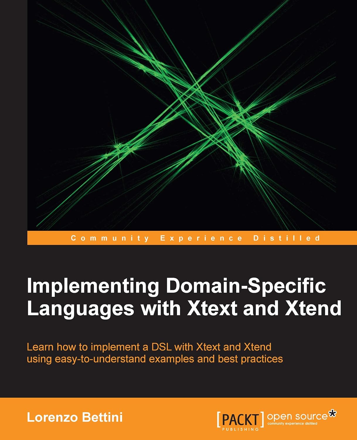 Amazon.com: Implementing Domain-Specific Languages with Xtext and Xtend ...