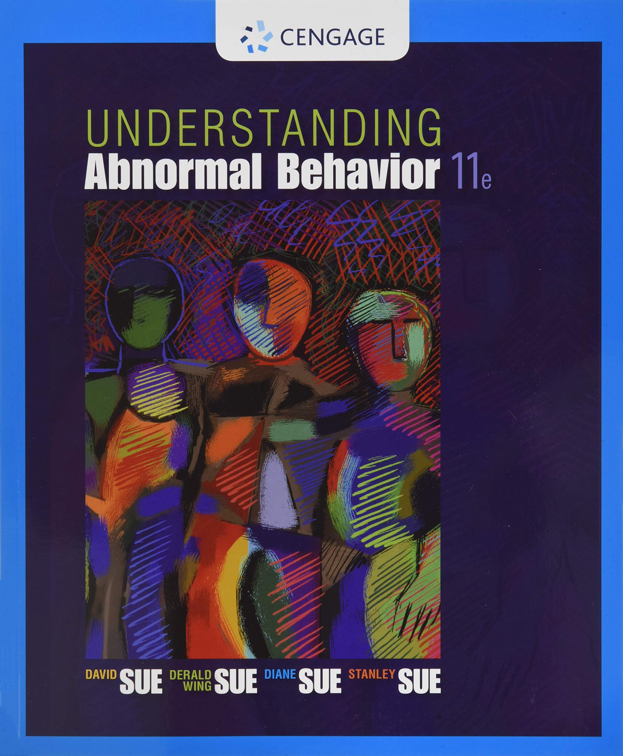 Understanding Abnormal Behavior: Amazon.co.uk: Sue, David, Sue, Derald Wing, Sue, Diane, Sue ...