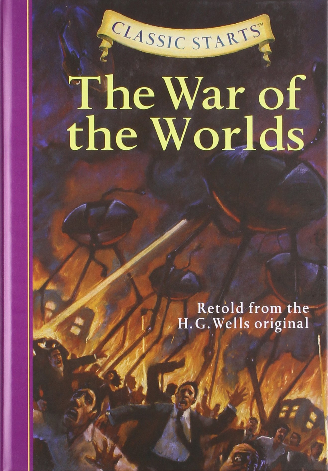 The War of the Worlds (Classic Starts®): Sasaki, Chris, Wells, H. G ...