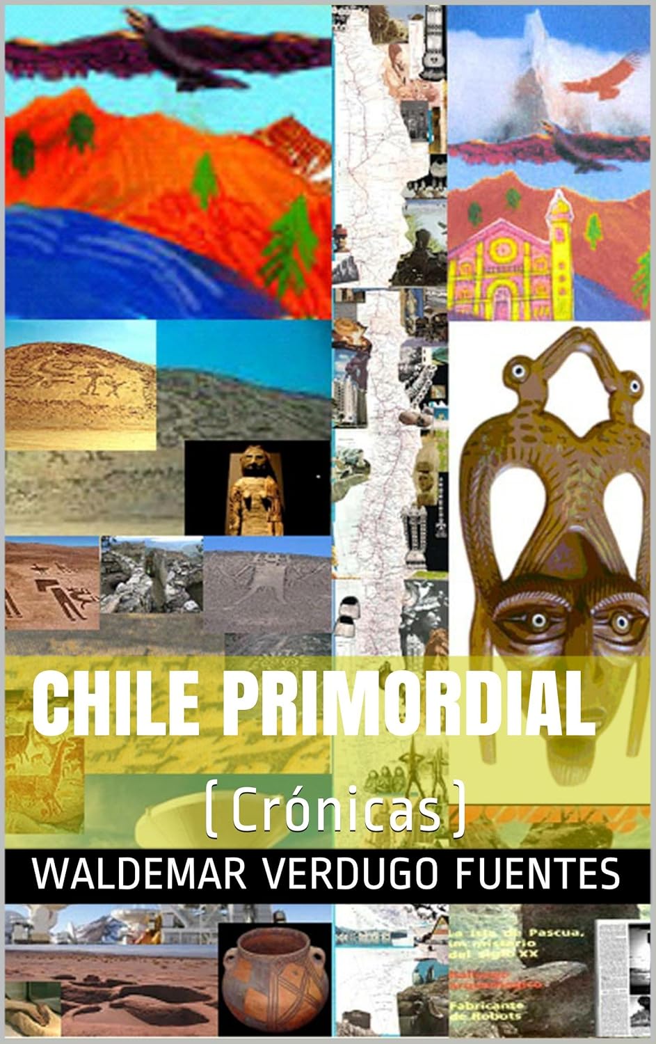 Amazon.com: CHILE PRIMORDIAL (Spanish Edition) eBook : FUENTES ...