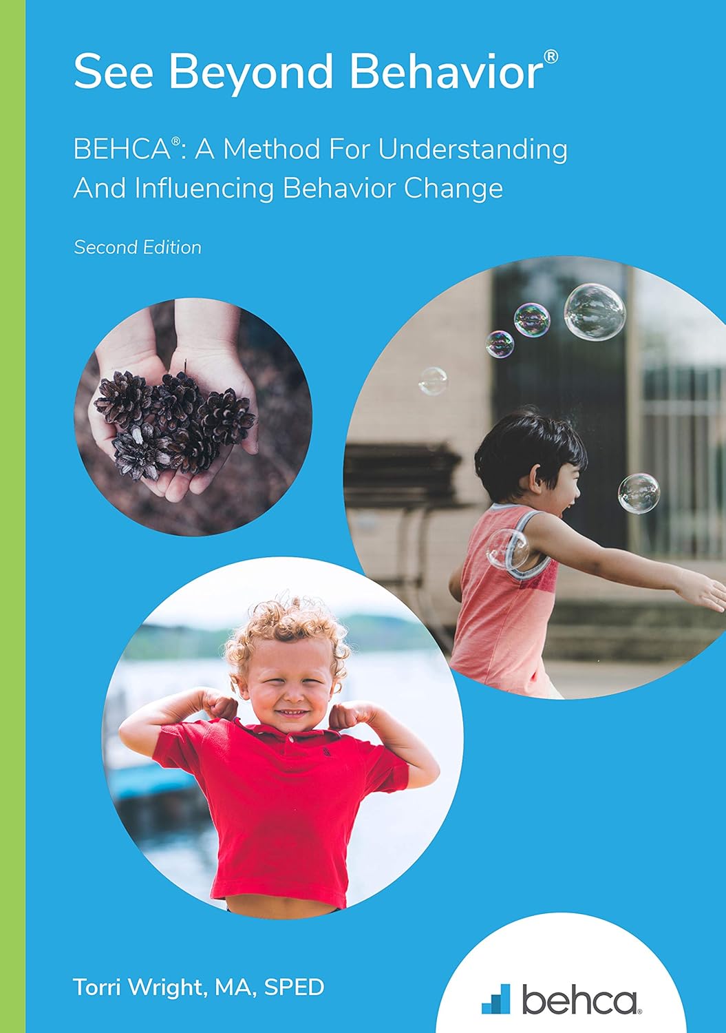 Amazon.com: See Beyond Behavior: BEHCA: A Method For Understanding And ...