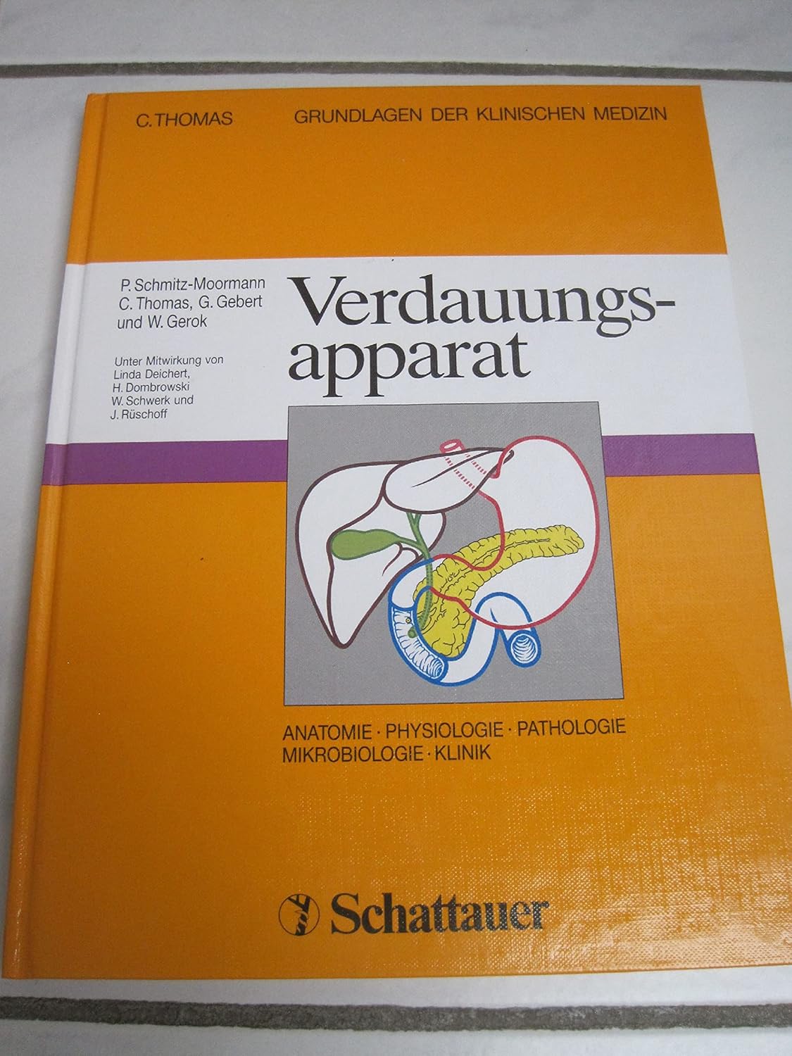 Grundlagen der klinischen Medizin. Anatomie, Physiologie, Pathologie ...