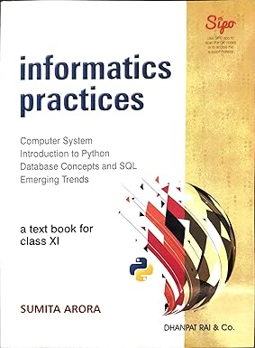 Sumit Arora Informatics Practices Textbook for Class 11