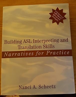 Building ASL Interpreting and Translation Skills: Narratives for ...