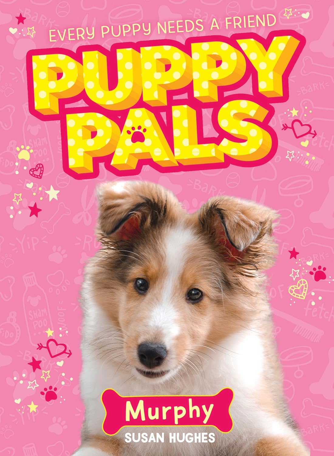 Murphy (Puppy Pals, 3): Hughes, Susan: 9781492634003: Amazon.com: Books
