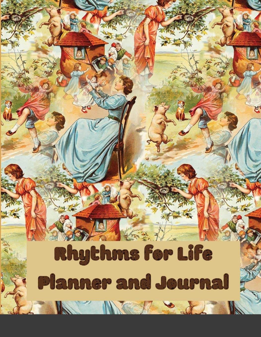 Rhythms for Life Planner and Journal: 90 Days to Peace and Purpose ...