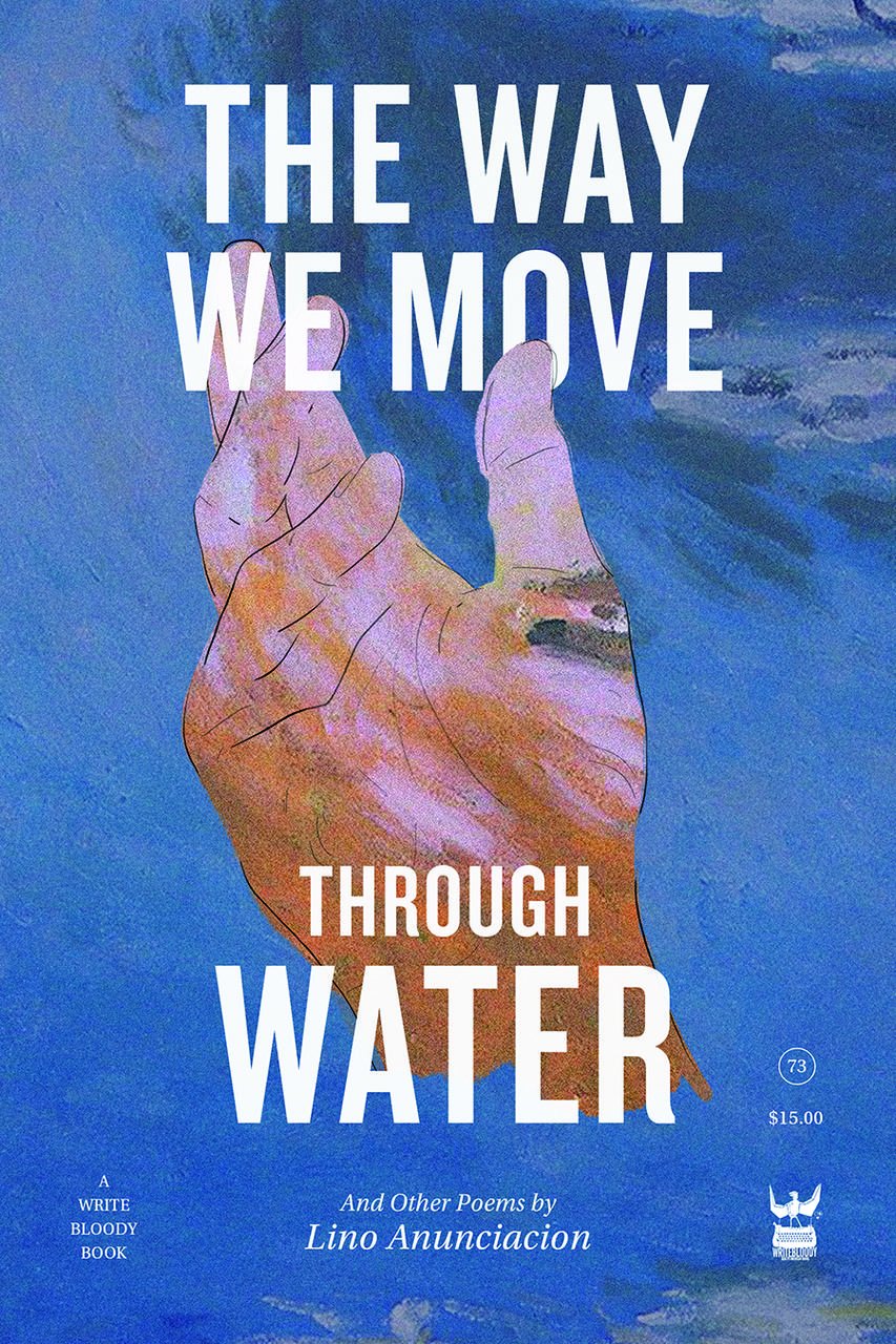 Amazon.com: The Way We Move Through Water eBook : Lino Anunciacion ...