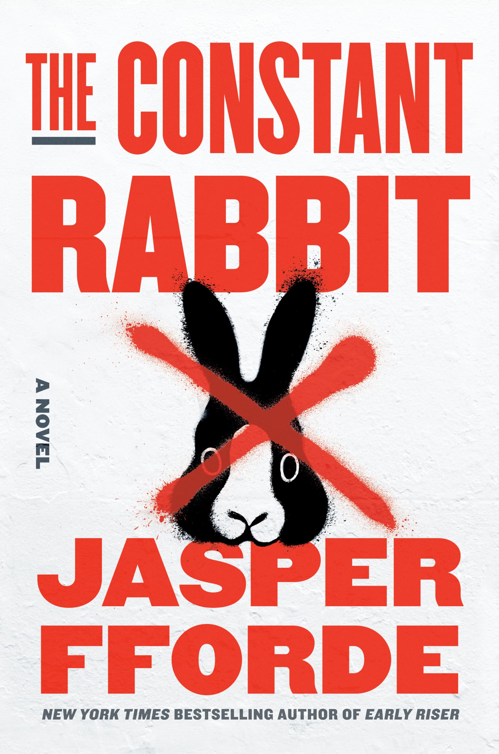 The Constant Rabbit: A Novel: Fforde, Jasper: 9780593296523: Amazon.com ...