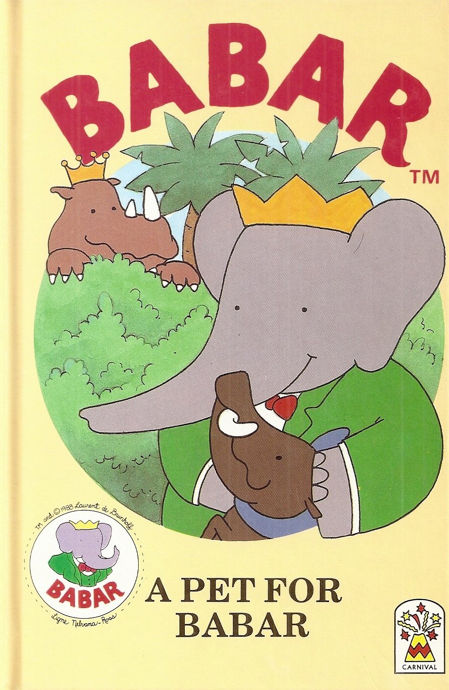 PET FOR BABAR MINI HARDBACK: Young, Lesley; de Brunhoff, Laurent; de ...