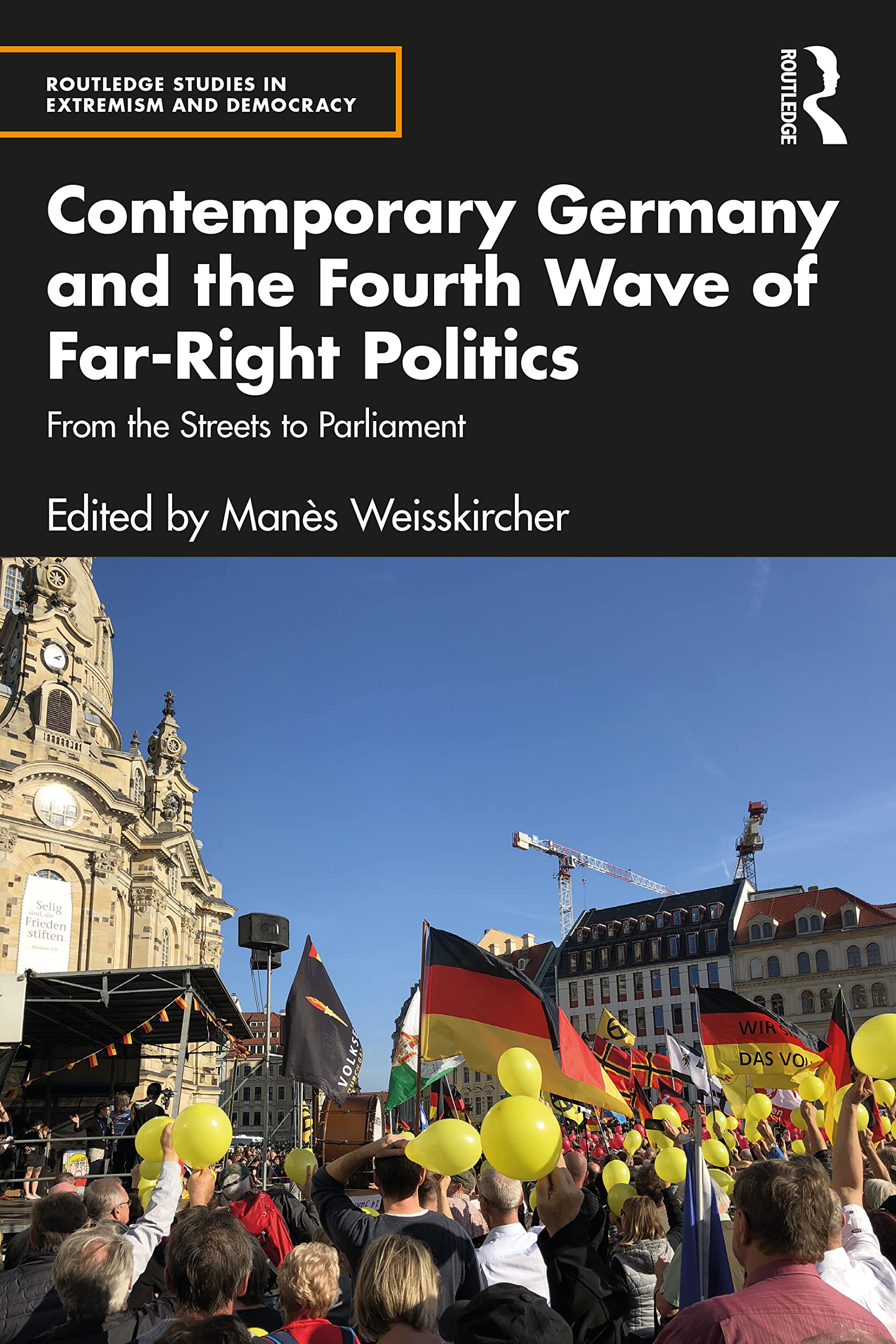 Buy Contemporary Germany and the Fourth Wave of Far-Right Politics ...