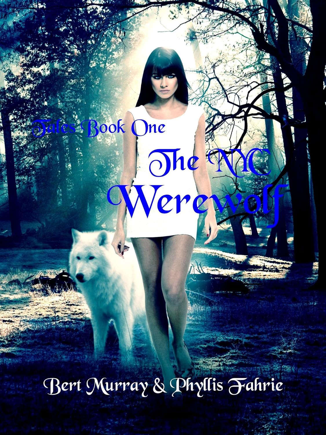 Amazon.com: The NYC Werewolf Tales, Book One eBook : Murray, Bert ...